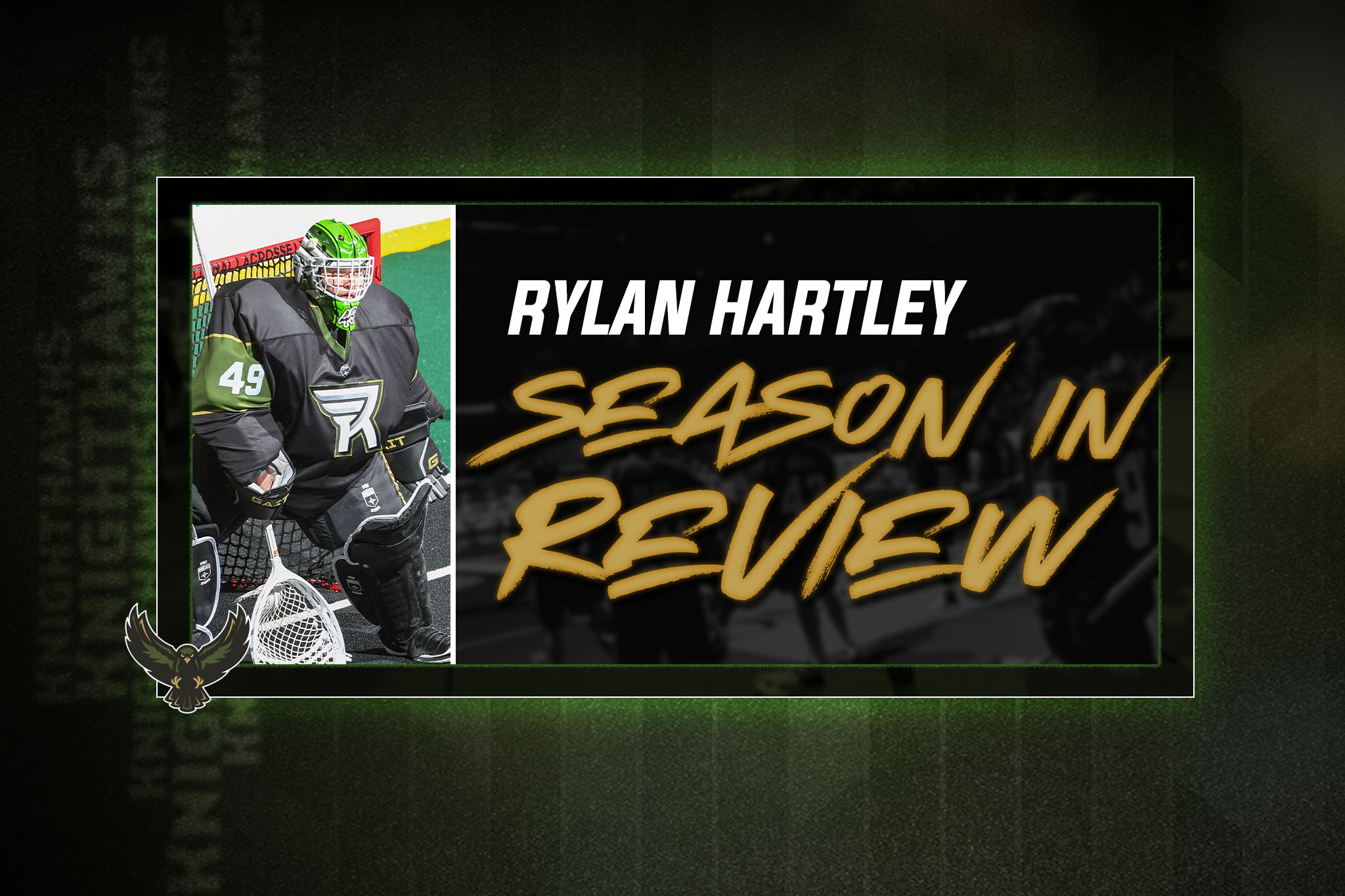 RYLAN HARTLEY YEAR IN REVIEW | Rochester Knighthawks ...