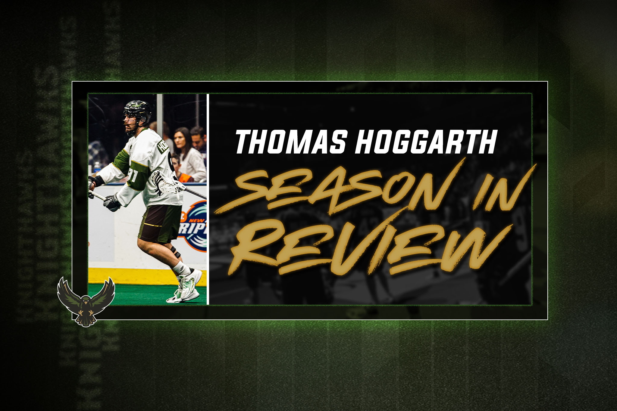 THOMAS HOGGARTH YEAR IN REVIEW | Rochester Knighthawks ...