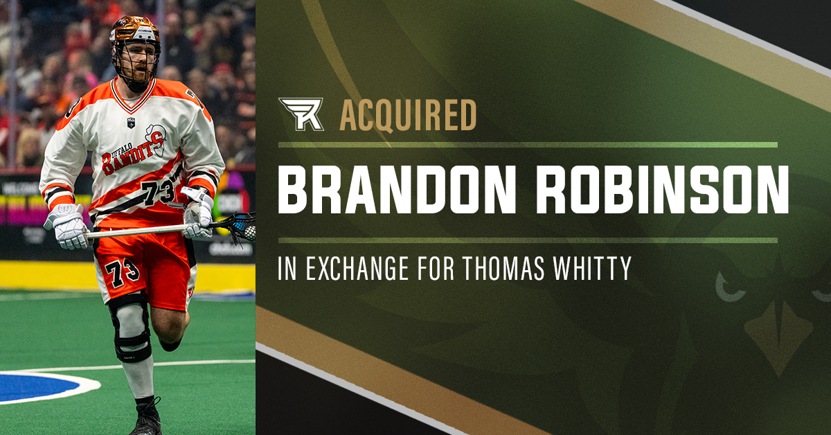 KNIGHTHAWKS ACQUIRE TWO-TIME NLL CHAMPION BRANDON ROBINSON FROM BANDITS ...