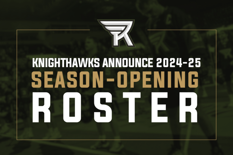 KNIGHTHAWKS ANNOUNCE SEASON-OPENING ROSTER | Rochester Knighthawks ...